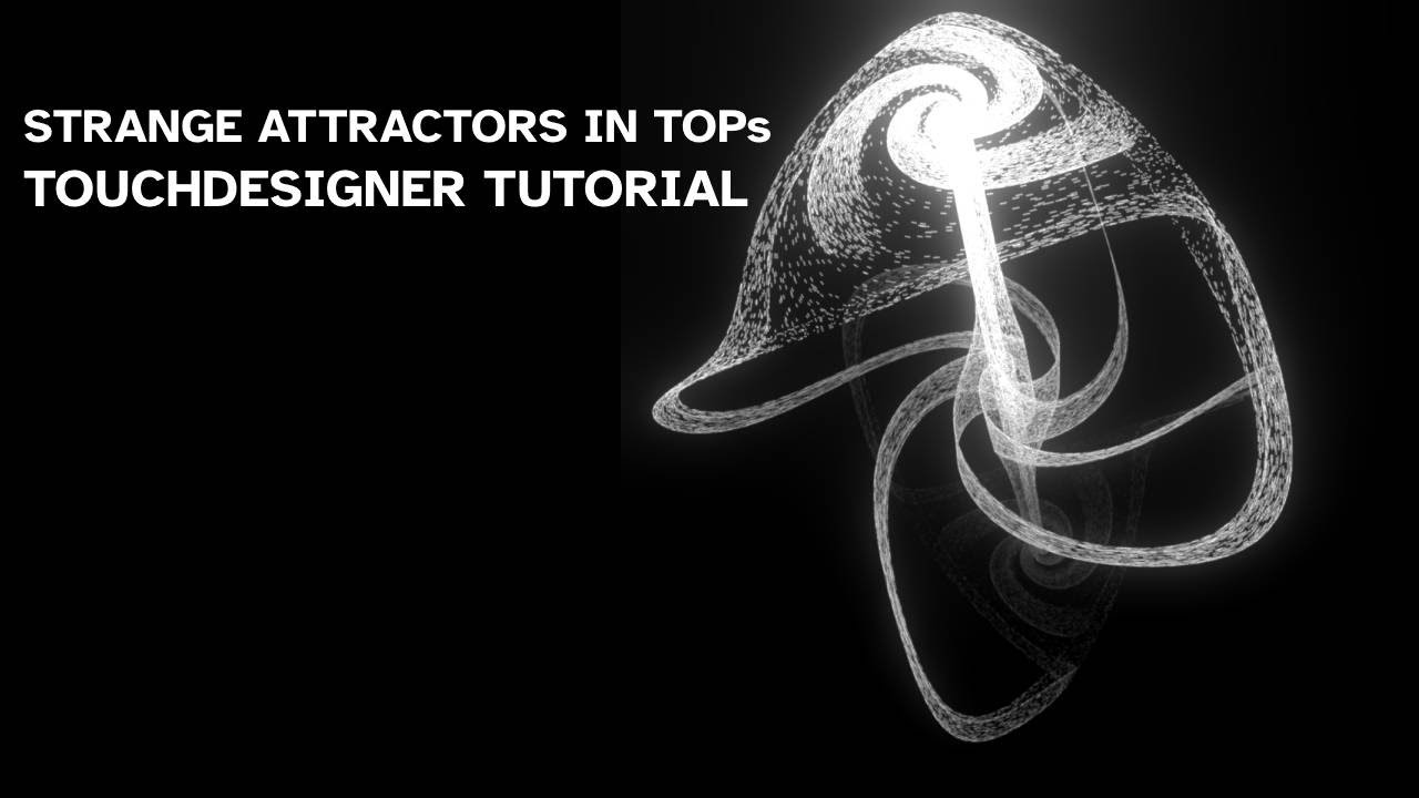 strange attractor in TOPs TOUCHDESIGNER TUTORIAL - YouTube
