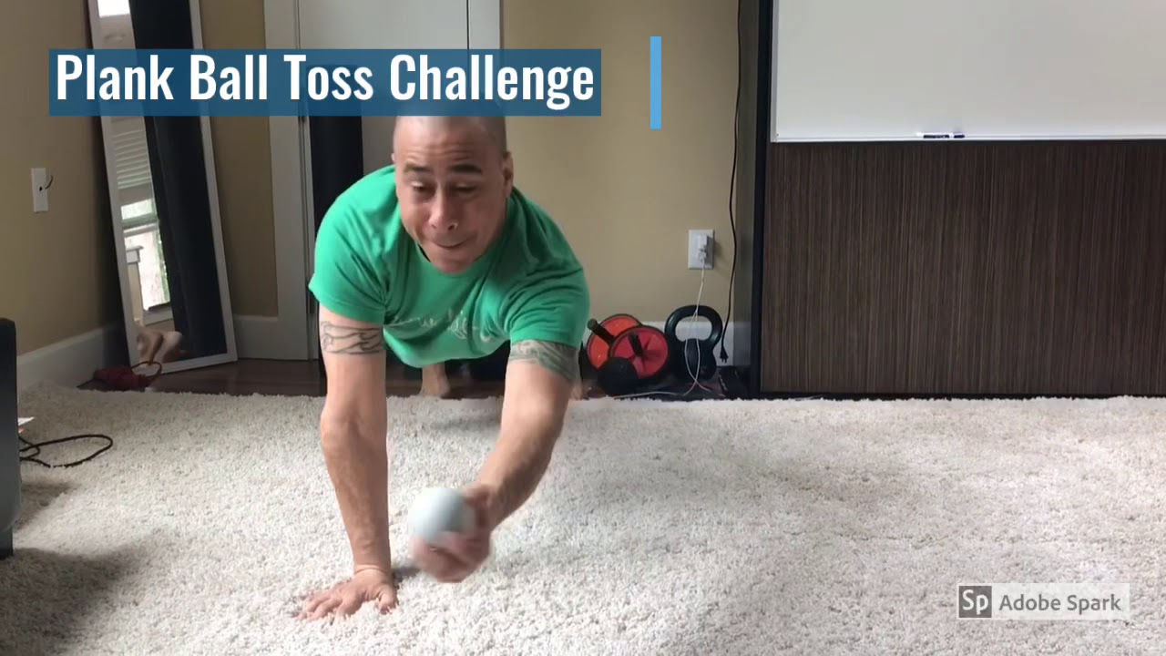 Plank Ball Toss Challenge - YouTube