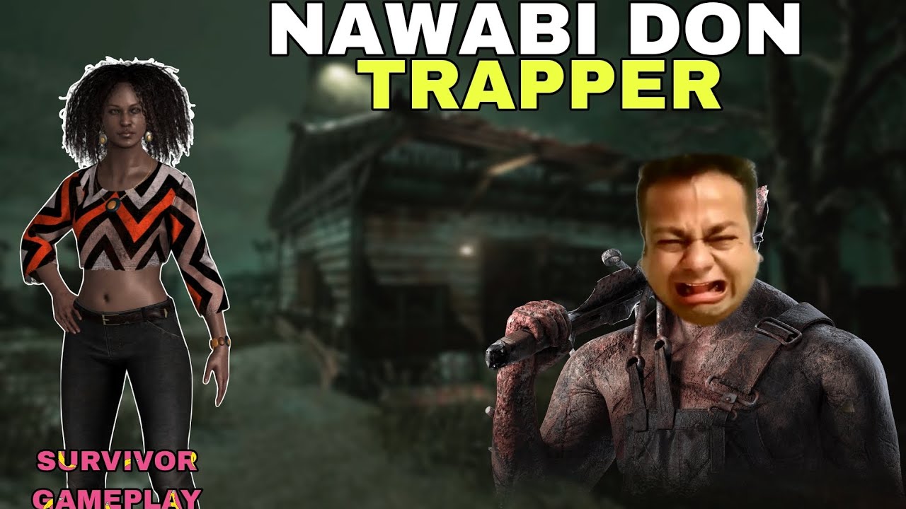 Trapper Kalal Is Gonna Crying Now | Dead by Daylight Mobile #dbdmobile ...