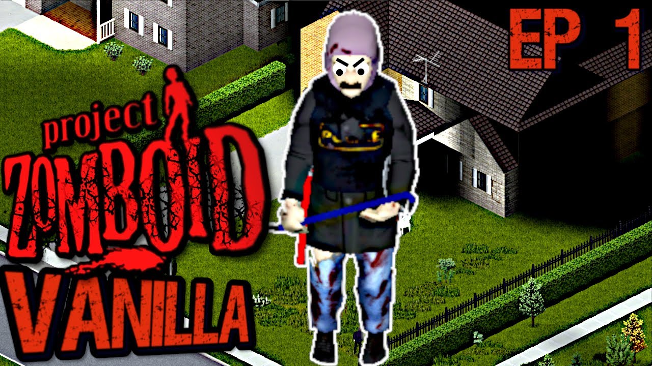 Back To Day One | Project Zomboid Vanilla - Archie Earl's Saga - YouTube