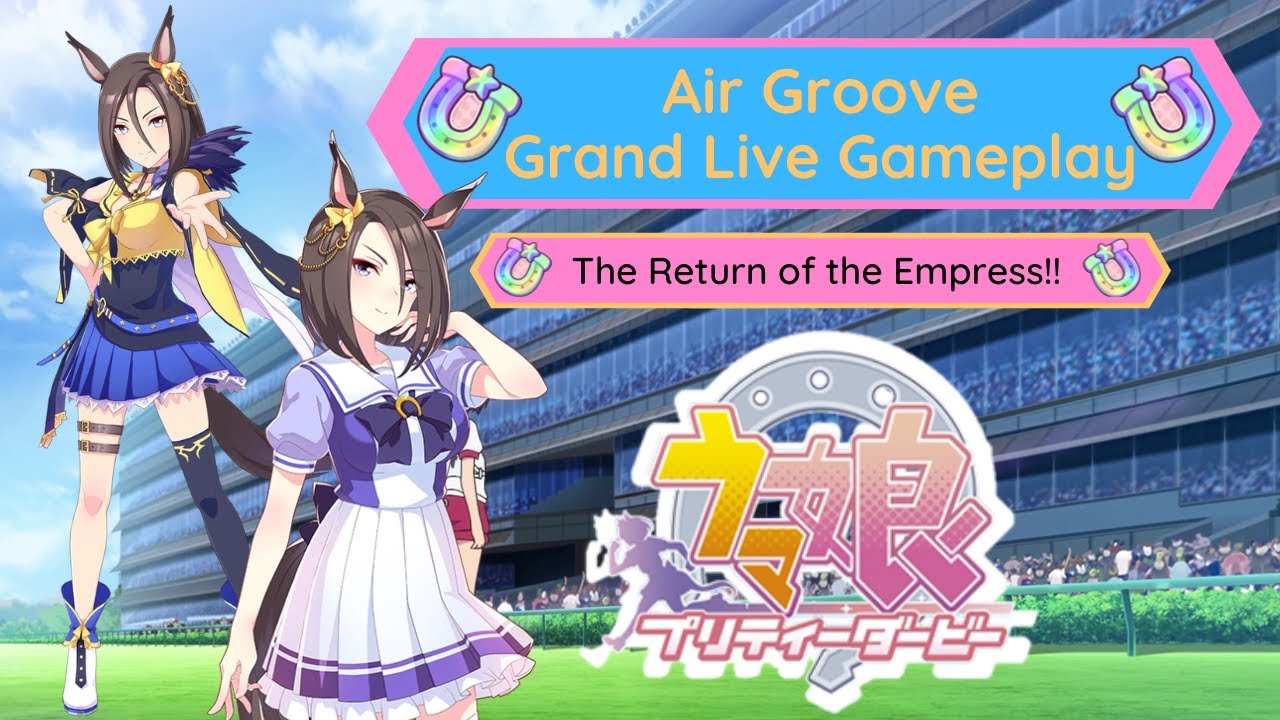 The Return of the Empress!! | N. Air Groove Grand Live Gameplay|Uma Musume - YouTube