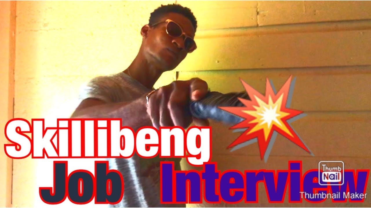 SkiLLiBeNg jOb InTeRvIeW [ Illis King comedy ] - YouTube