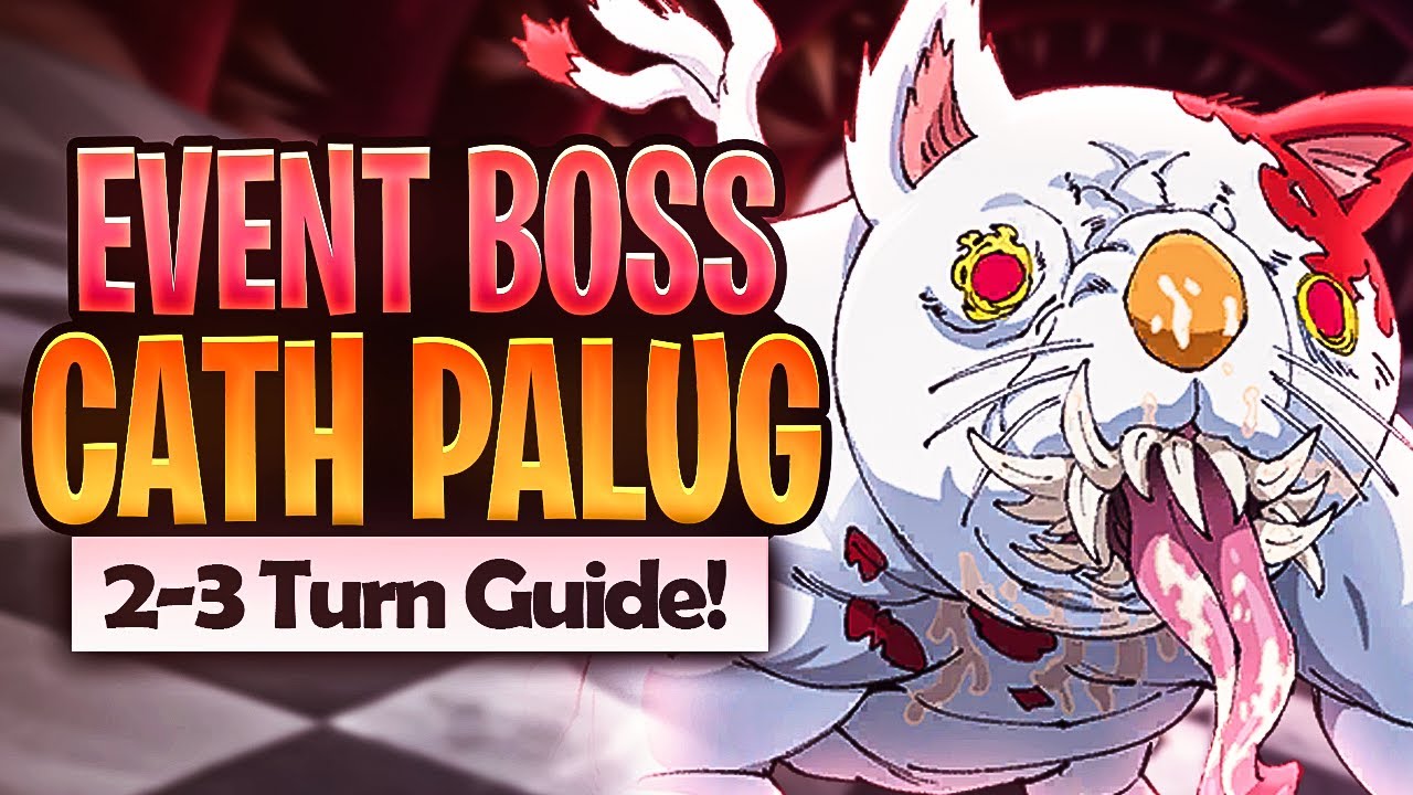 *F2P FRIENDLY* How To Clear Event Boss CATH PALUG 2-3 Turns! Multiple ...