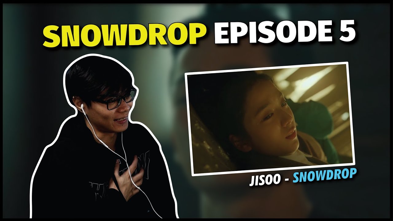 MY HEART... | Snowdrop Episode 5 Reaction [ENG SUB] - YouTube