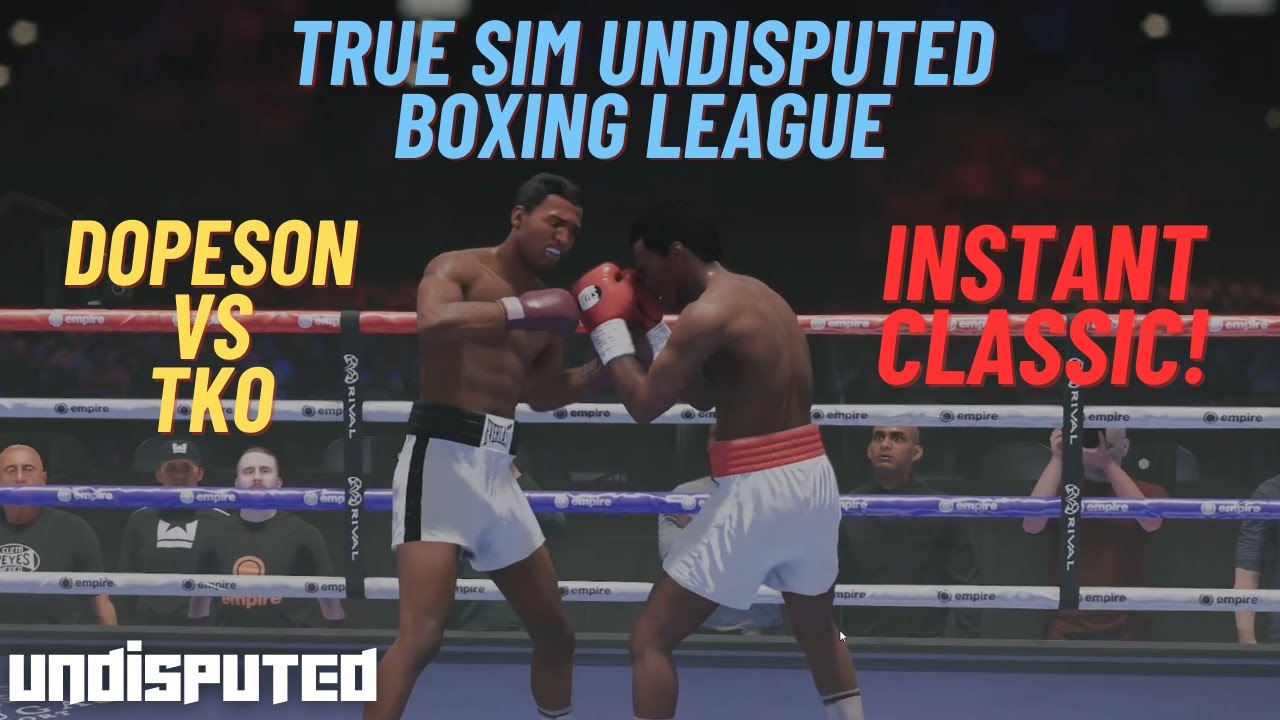 True Sim Undisputed Boxing League - Dopeson (Leonard) vs TKO (Robinson) - YouTube