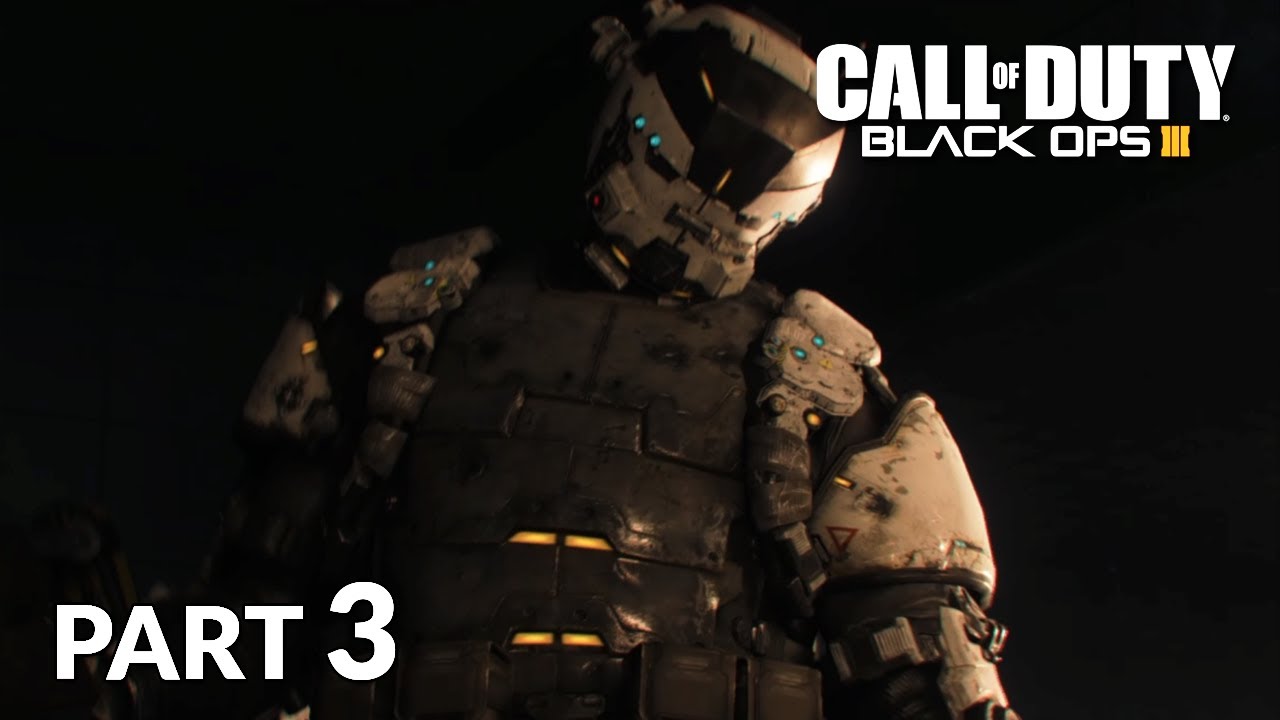 Call of Duty: Black Ops 3 Walkthrough Gameplay Campaign Part 3 - YouTube