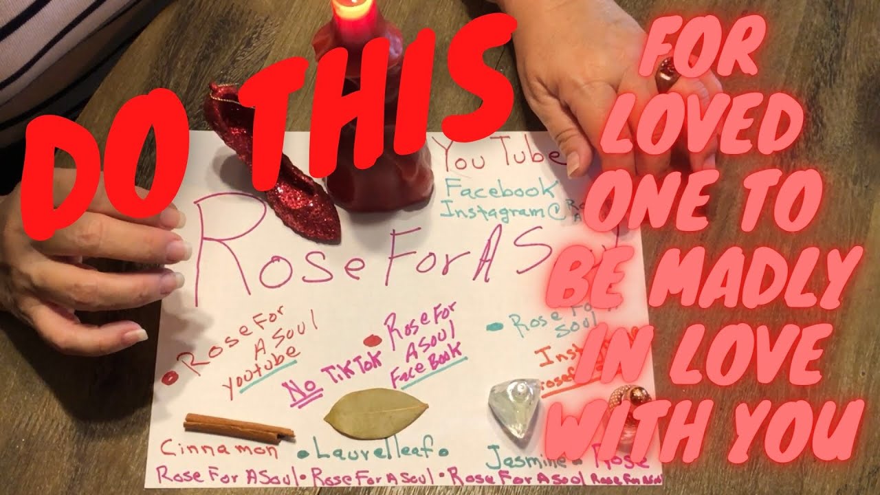 SPELL Use This If You Want Loved One Madly For You Spell - YouTube