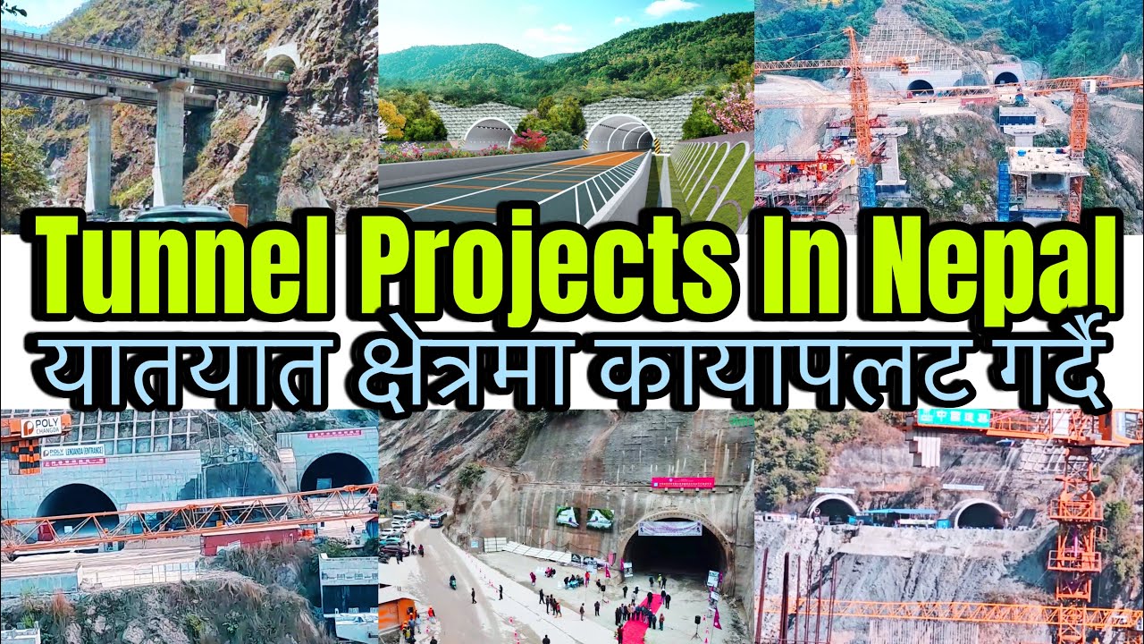 Tunnel Projects Nepal 2025 || Tunnels In Nepal || SurungMarga Nepal ...