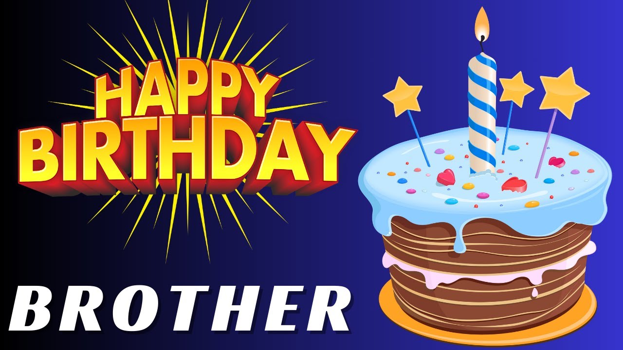 Sweet Brother Birthday | Happy Birthday Brother | Whatsapp Status ...