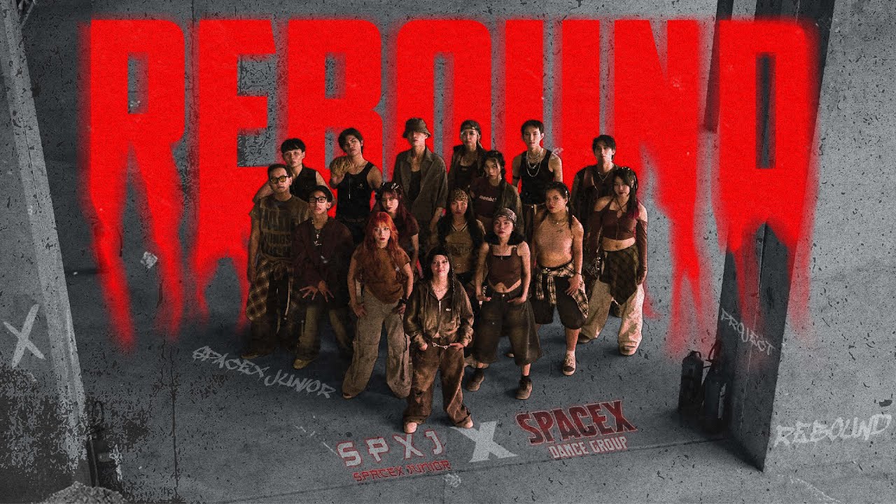 REBOUND PROJECT | SPACEX JUNIOR & SPACEX DANCE GROUP - YouTube
