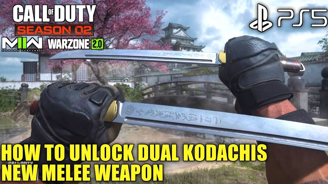 How to Unlock Dual Kodachis MW2 New Melee Weapon | How to Get Dual ...
