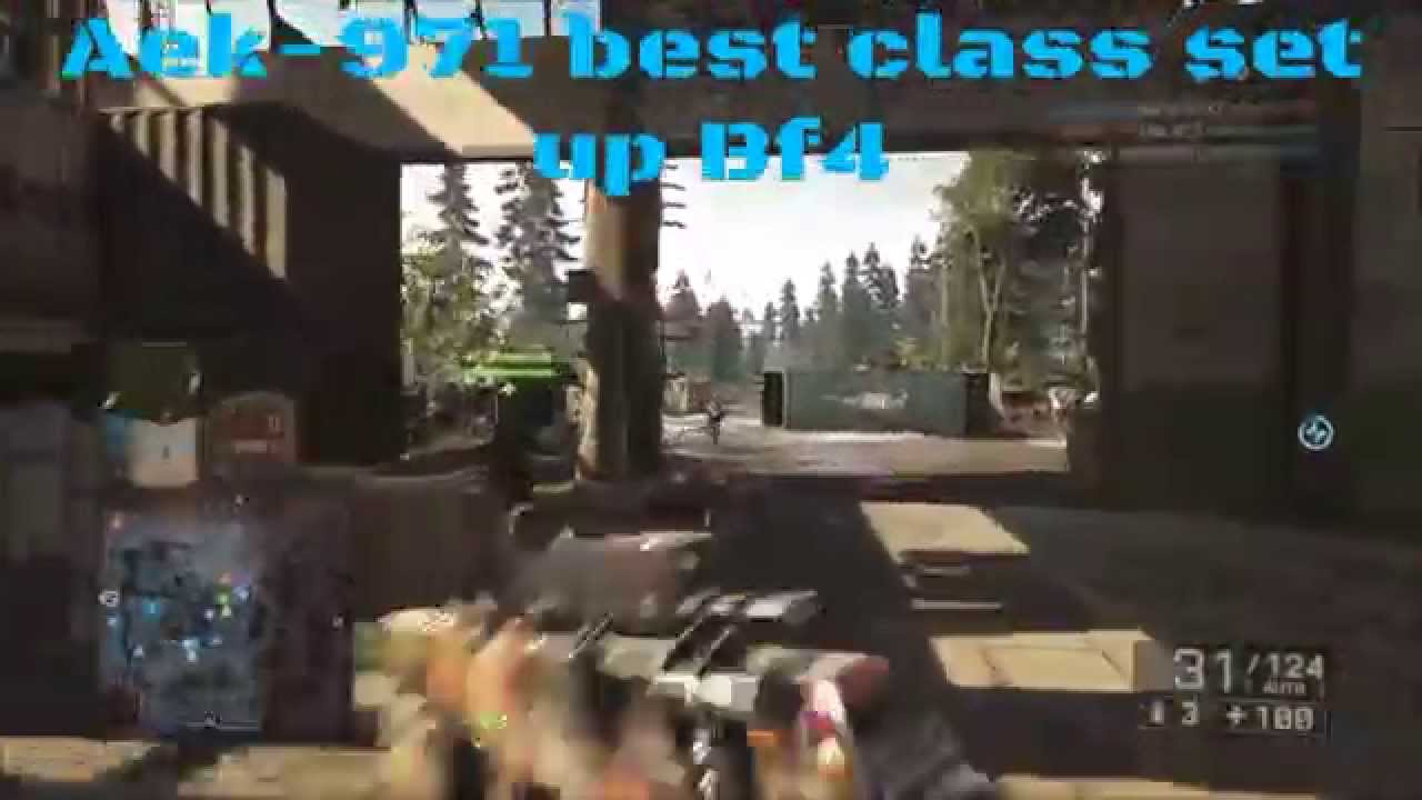 AEK-971 Best class set up bf4 - YouTube