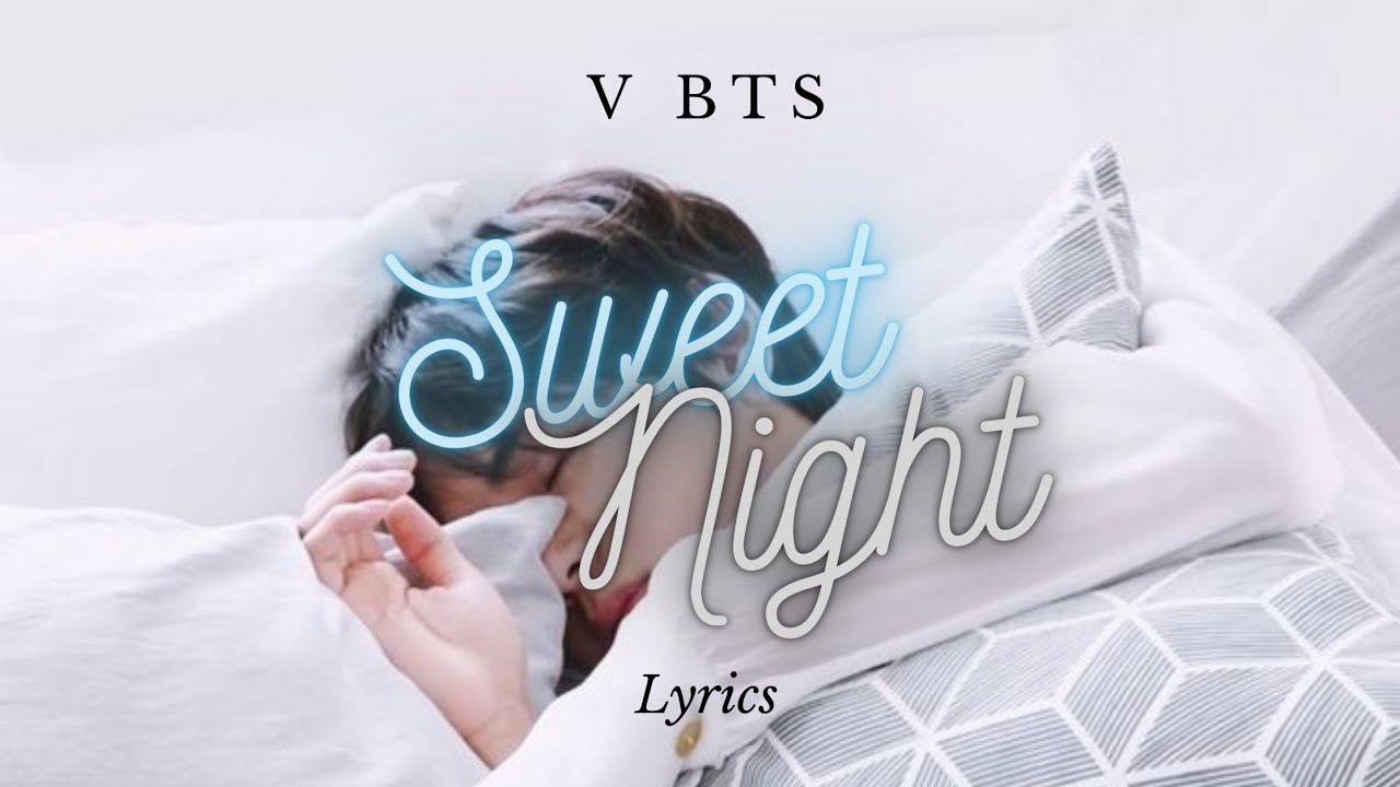 BTS V - Sweet Night Lyrics | Itaewon Class OST - YouTube