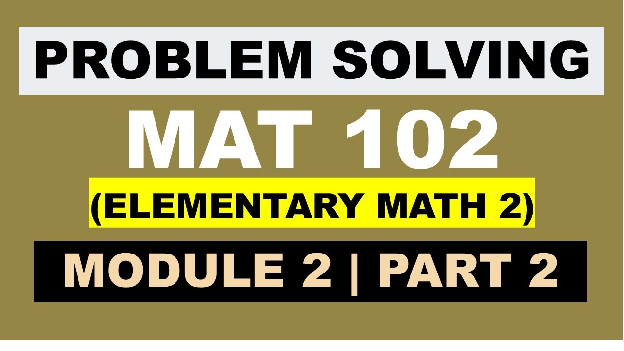 MAT 102 EXERCISES || PART 2 || MODULE 2 || LIVE - YouTube