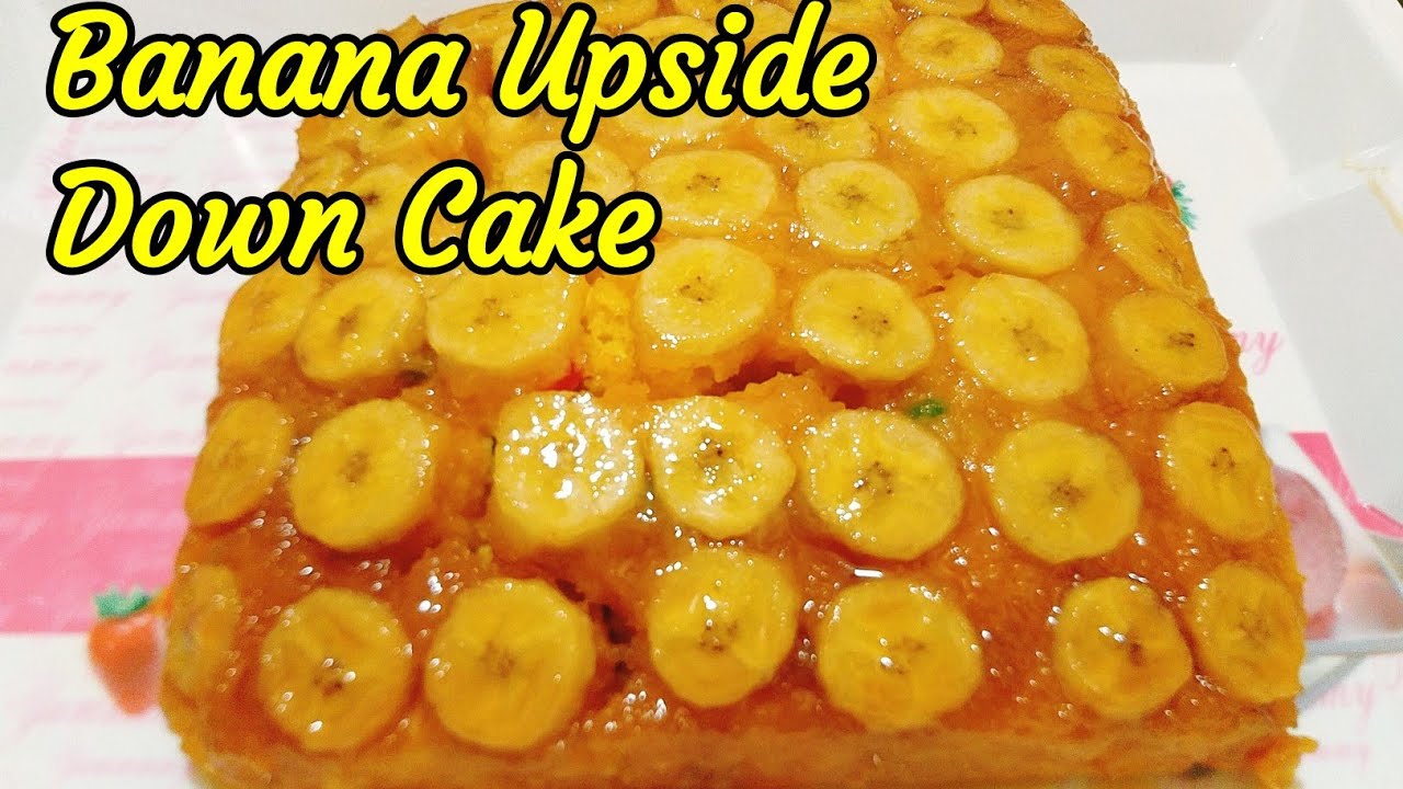 Caramelized Banana Upside Down Cake|Eggless Cake| Banana upsidedown ...