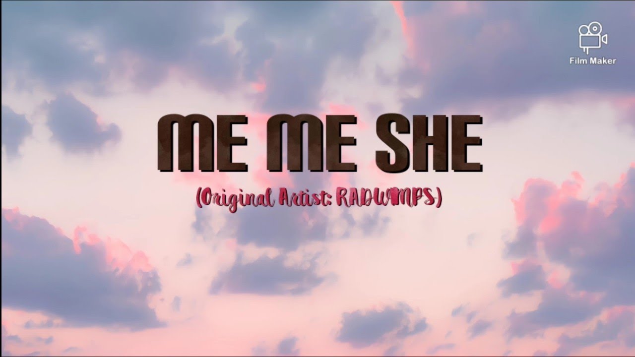 "Me Me She" | RADWIMPS | Lyrics (Romaji and English) - YouTube