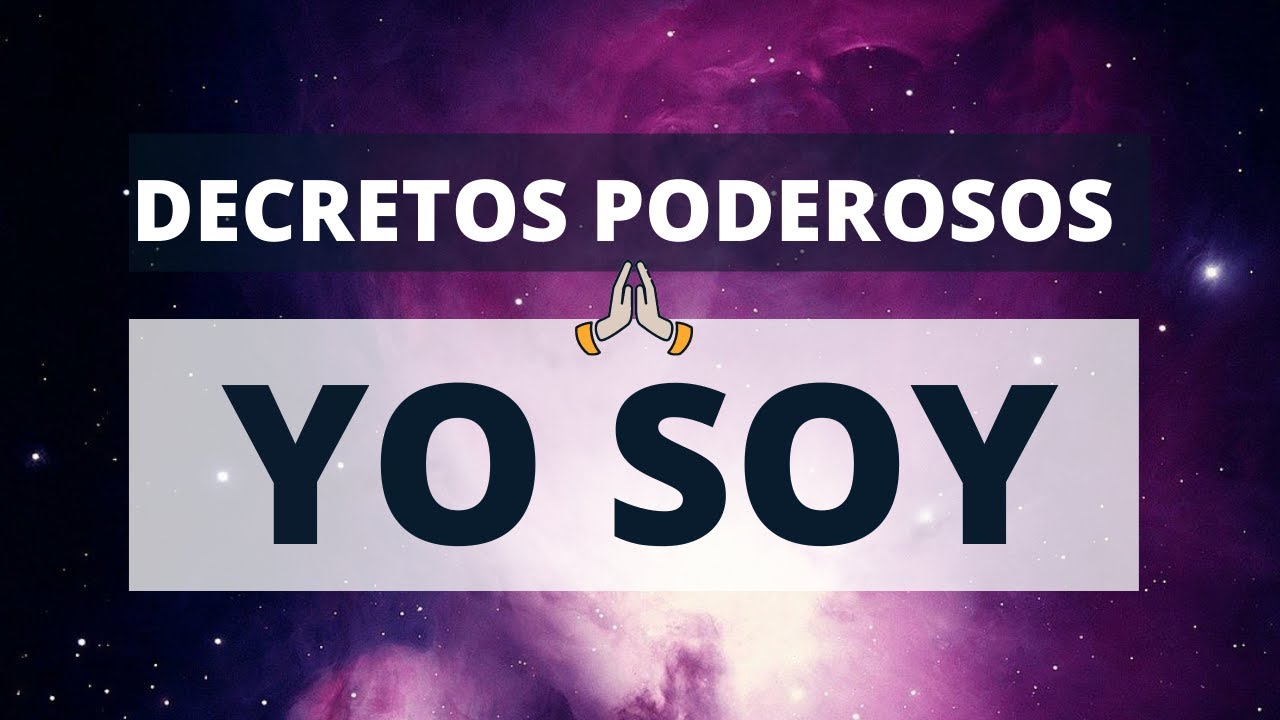 🙏🎧 Decretos Poderosos YO SOY | [10 minutos⏰] Sanación Con Afirmaciones Positivas 💯💗 - YouTube