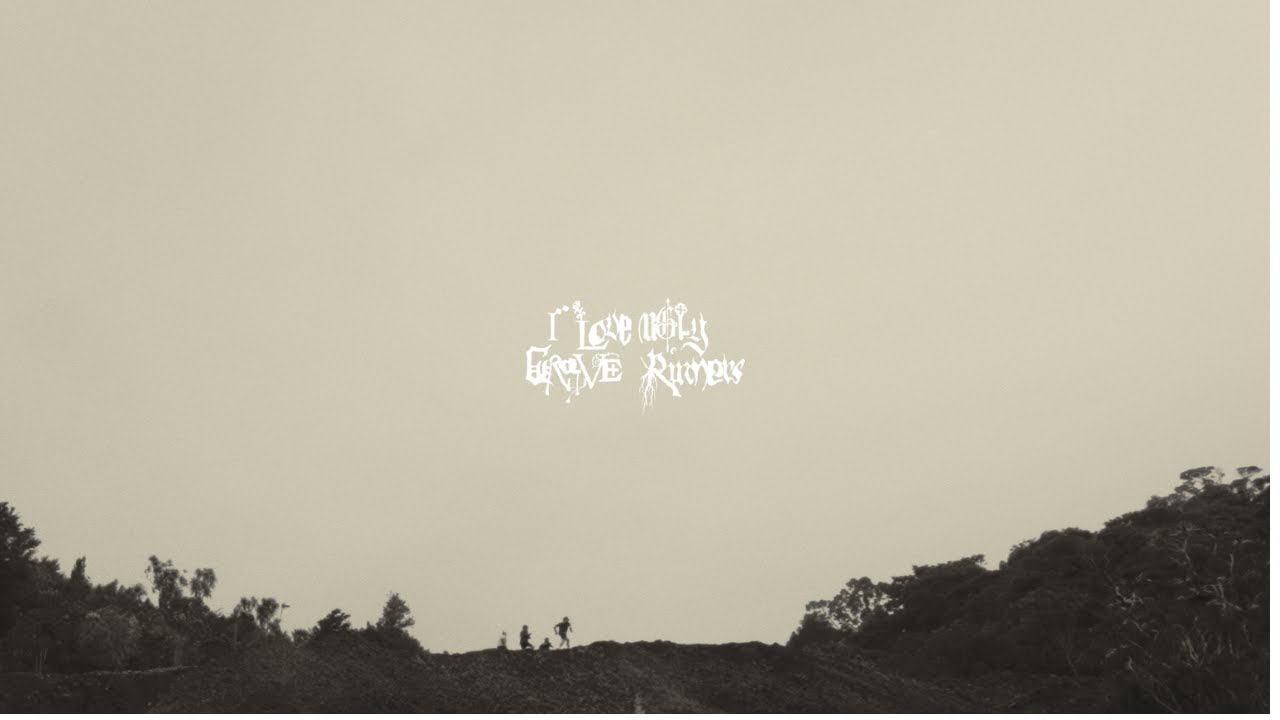 Grave Runners x I Love Ugly | Above Ground - YouTube