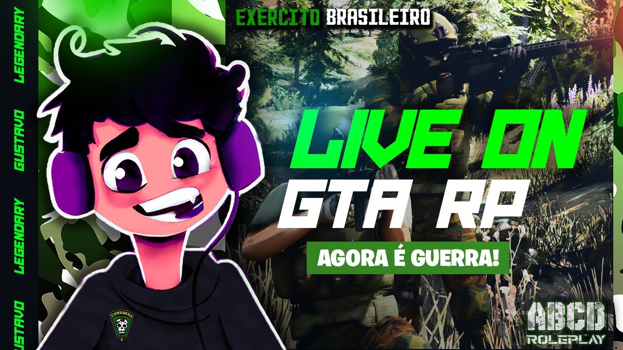 🔴LIVE ON🔴 GTA RP ABCD RP - AGORA É GUERRA! CONVOCADO EXERCITO ...