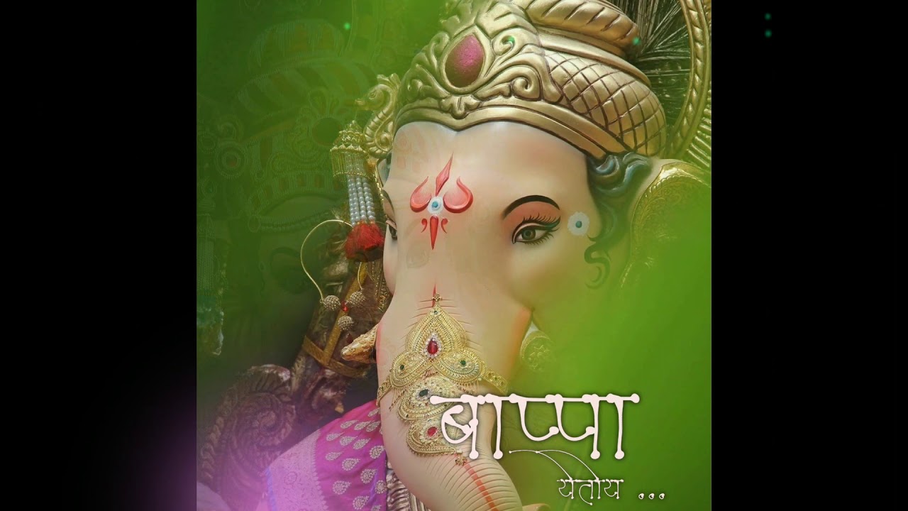Ganpati Bappa yetoy 30 seconds beautiful status - YouTube
