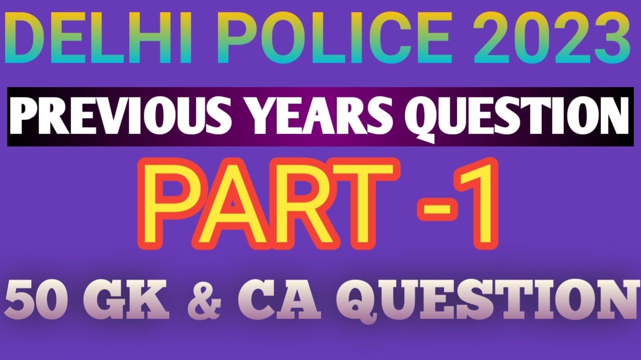 Delhi Police Previous years Question | pyq for delhi police - YouTube