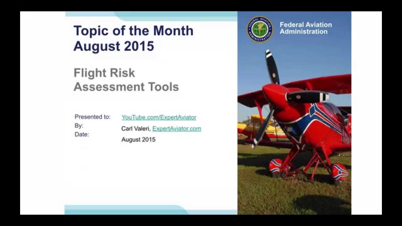 Flight Risk Assessment Tool FAASteam August 2015 Topic Of The Month ...