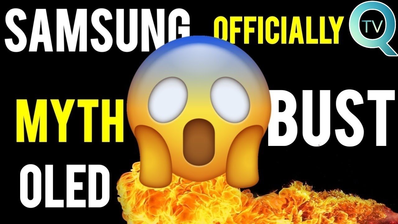 Samsung Myth busts Oled With Facts! - YouTube