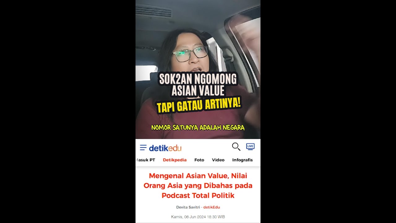SOK2AN NGOMONG ASIAN VALUE, TAPI GATAU ARTINYA! Didi Lionrich | Social ...