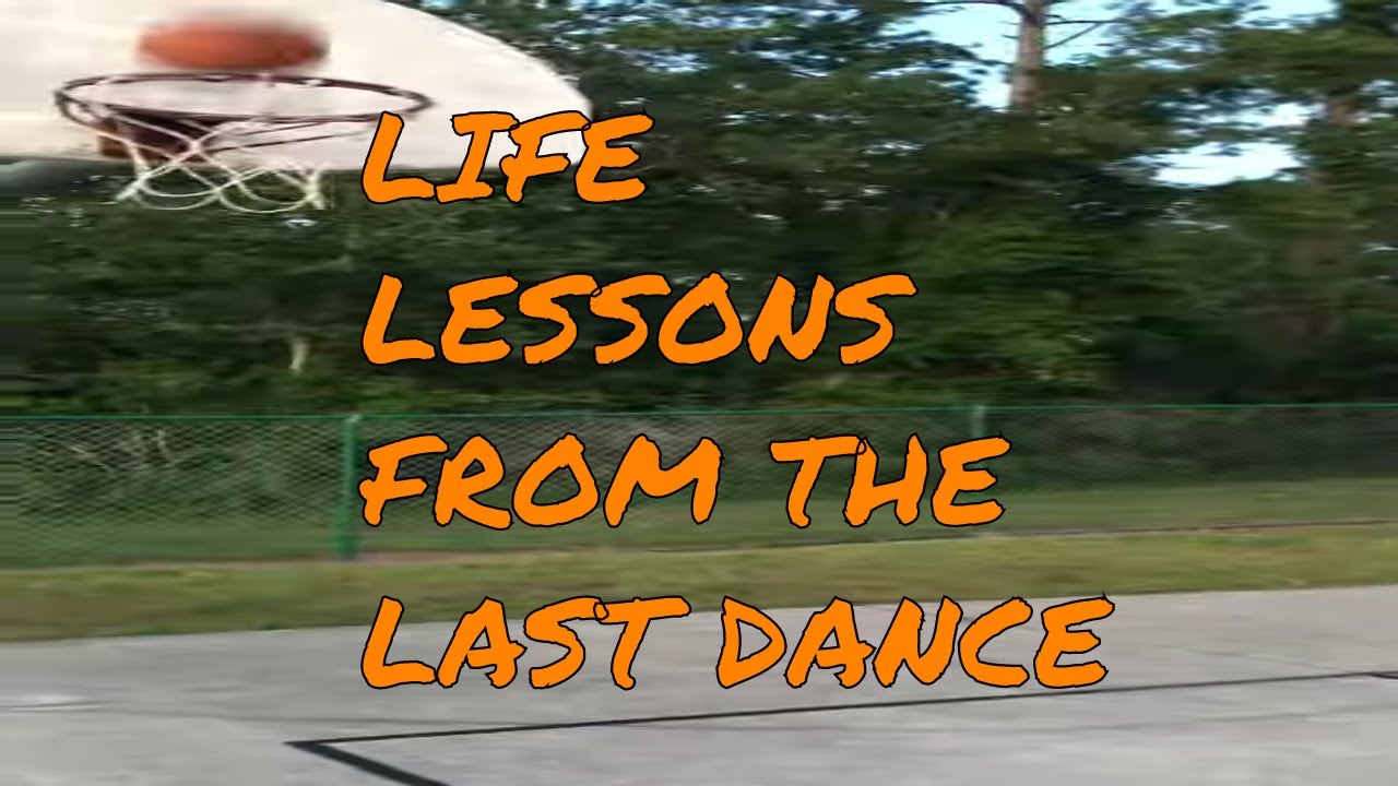 Michael Jordan’s Last Dance; A Life Lessons with Mikey Messier Special ...