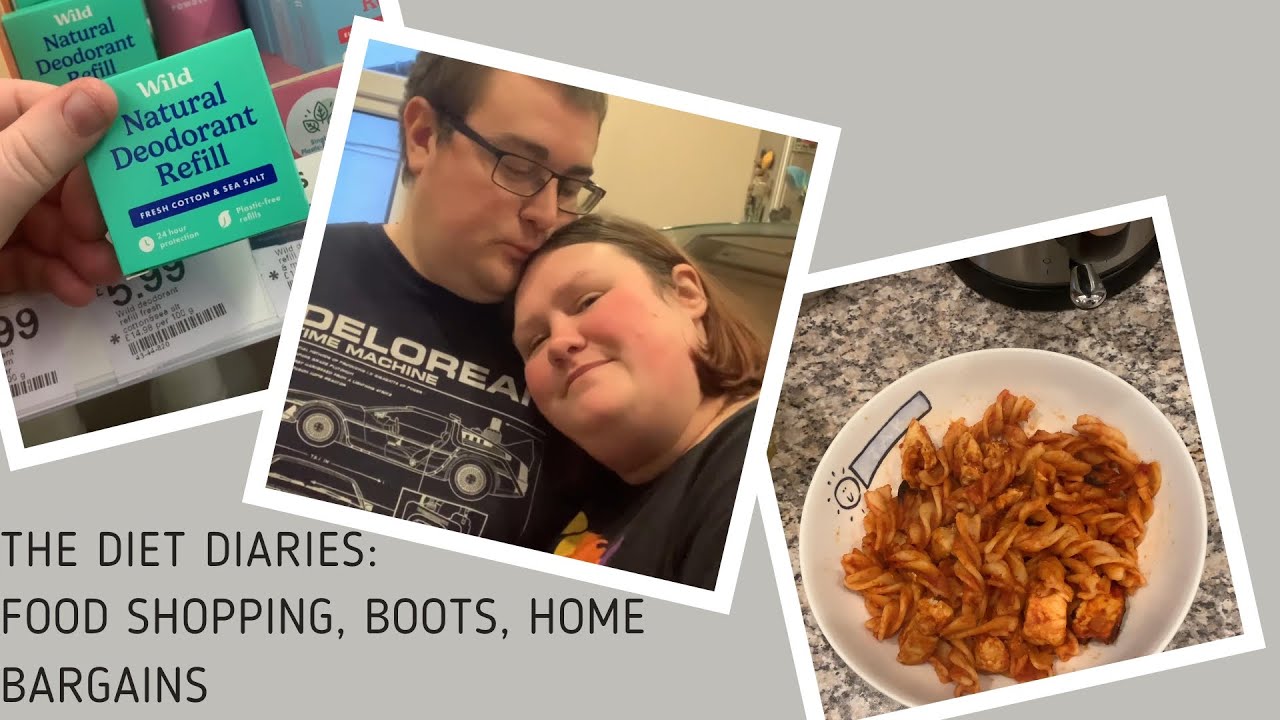 THE DIET DIARIES : Food Shopping, Boots & Home Bargains - YouTube