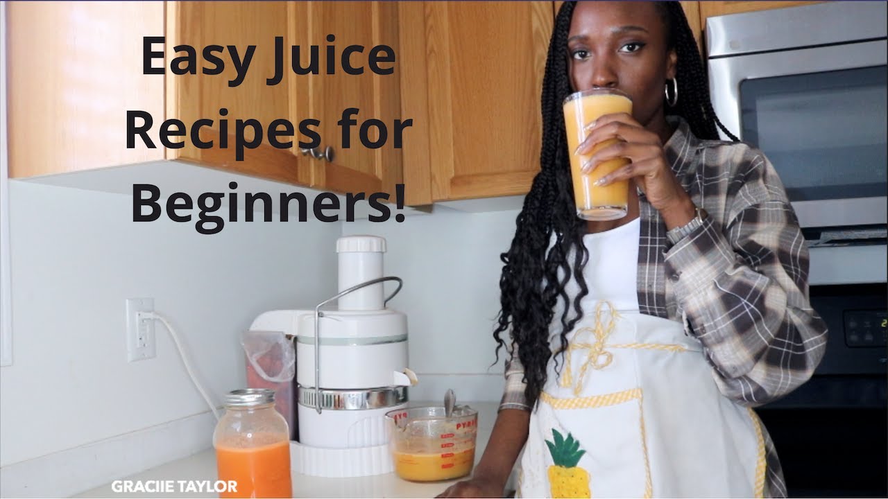 Easy Juice Recipes for Beginners! - YouTube