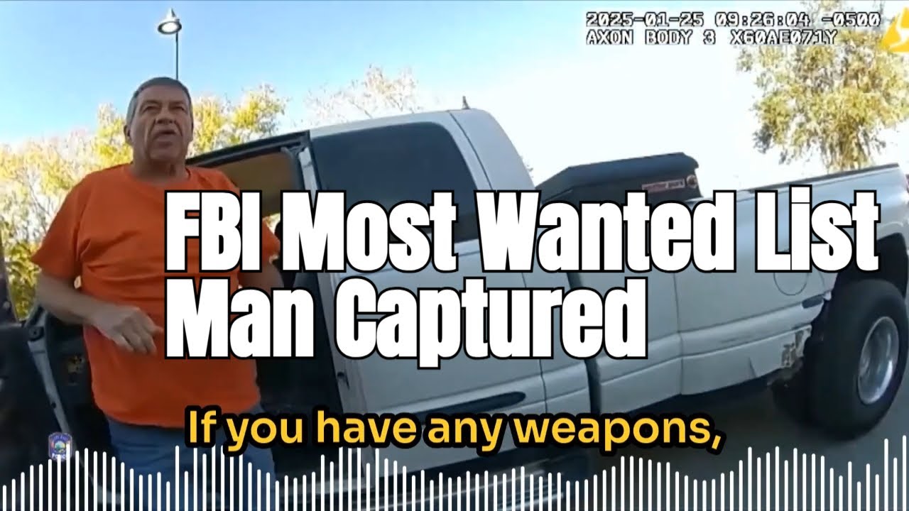 Man On FBI Top 10 Most Wanted List Captured: Police Bodycam Footage ...