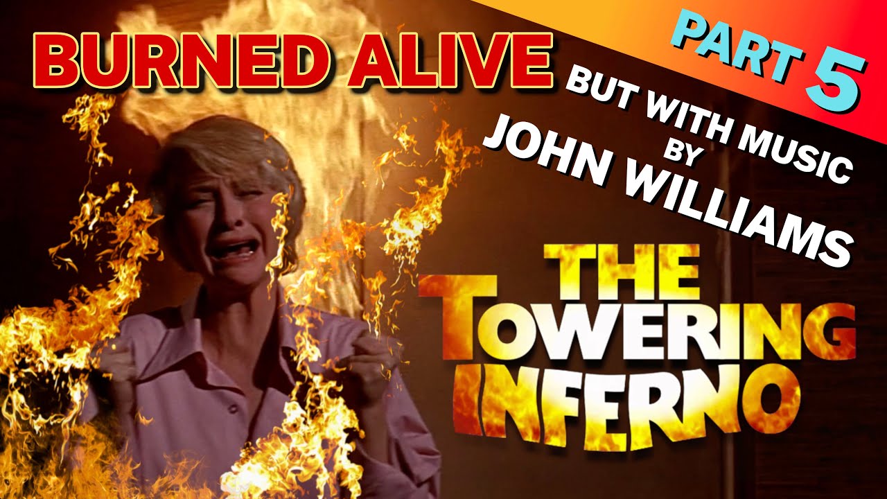Part 5・"The Music Of The Towering Inferno"・By John Williams - YouTube