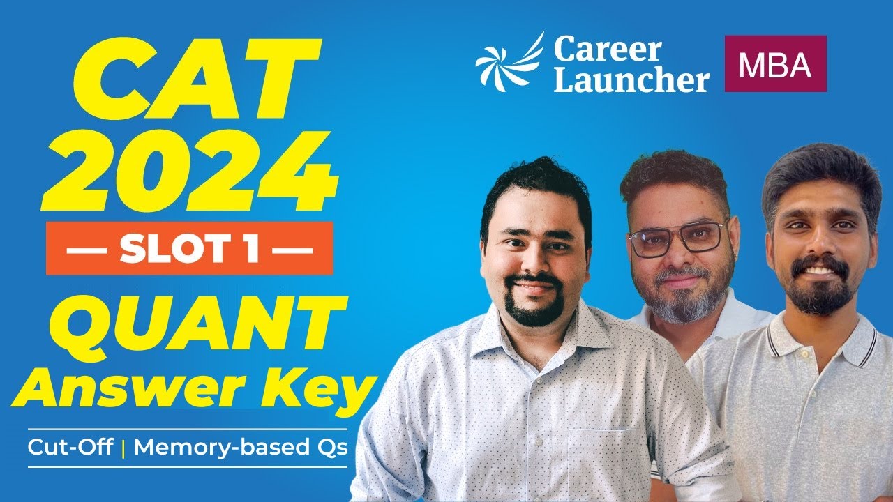 CAT 2024 Slot 1 Quant Answer Key! All CAT 2024 Slot 1 Quant Questions ...