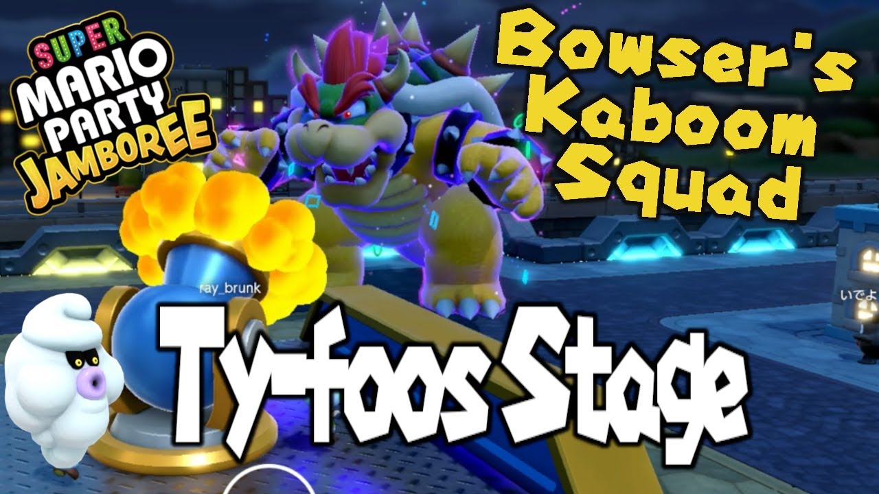 Bowser's Kaboom Squad: Ty-foos Stage | Super Mario Party Jamboree ...