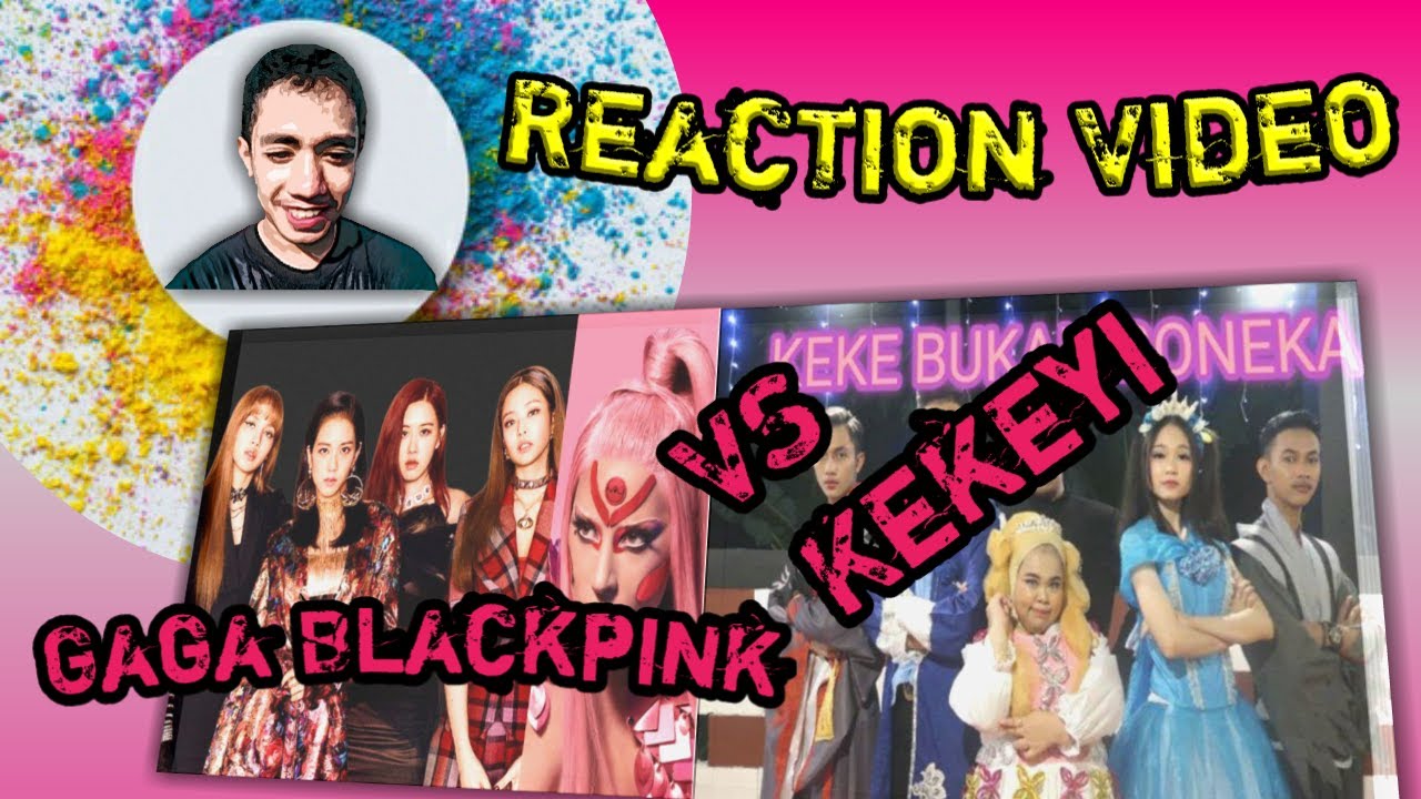 REACTION LAGU SOUR CANDY VS KEKE BUKAN BONEKA || KEKEYI MENGALAHKAN ...