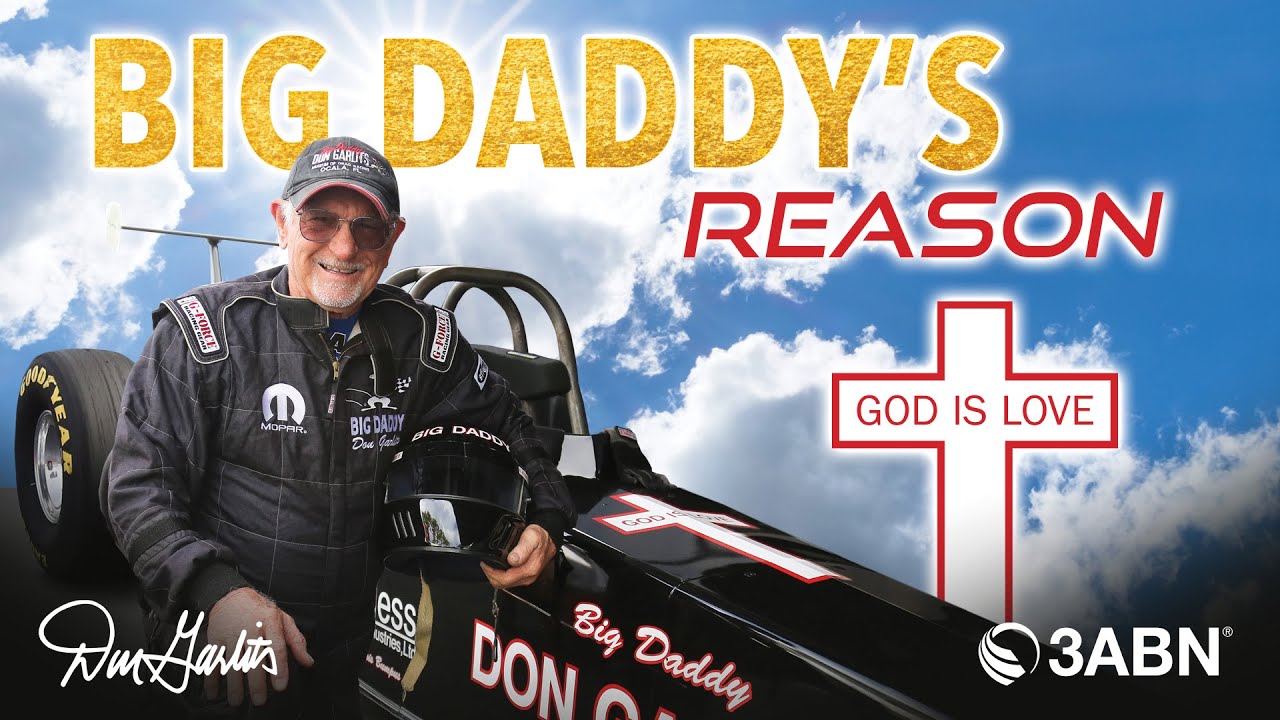 Big Daddy's Reason | Don Garlits 3ABN Interview - YouTube