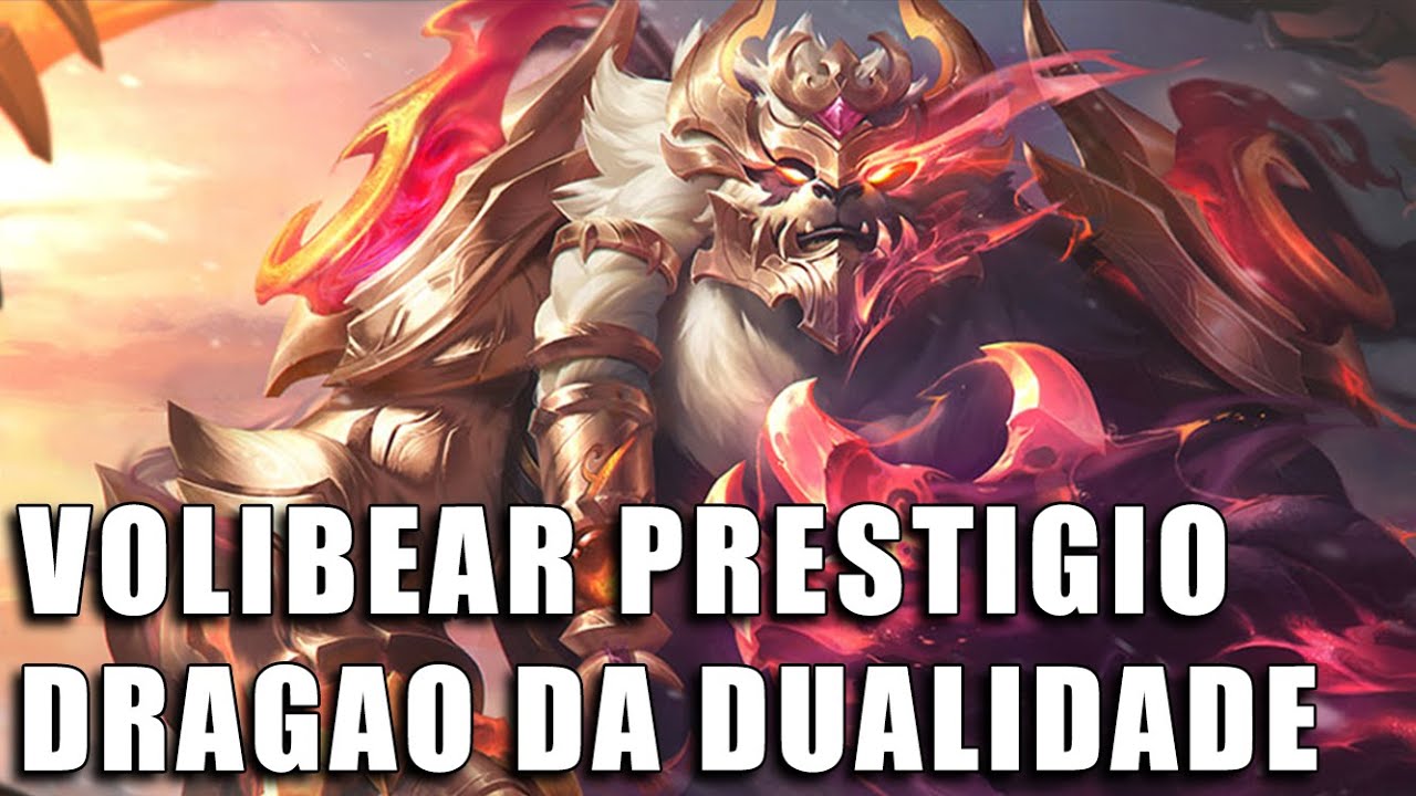 Volibear Dragão da Dualidade (Prestigio) - League of Legends (Completo ...