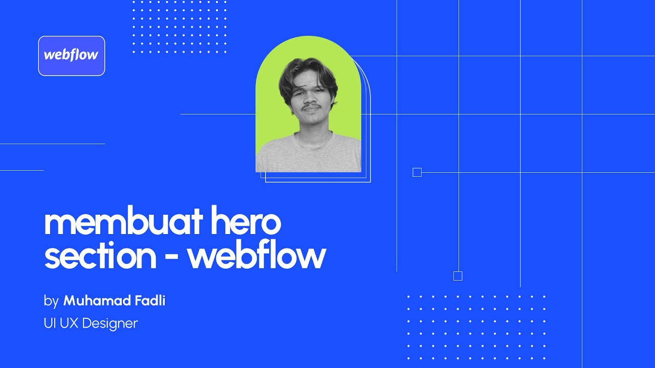 Membuat Section Hero Part 1 - Webflow Tutorial Indonesia - YouTube