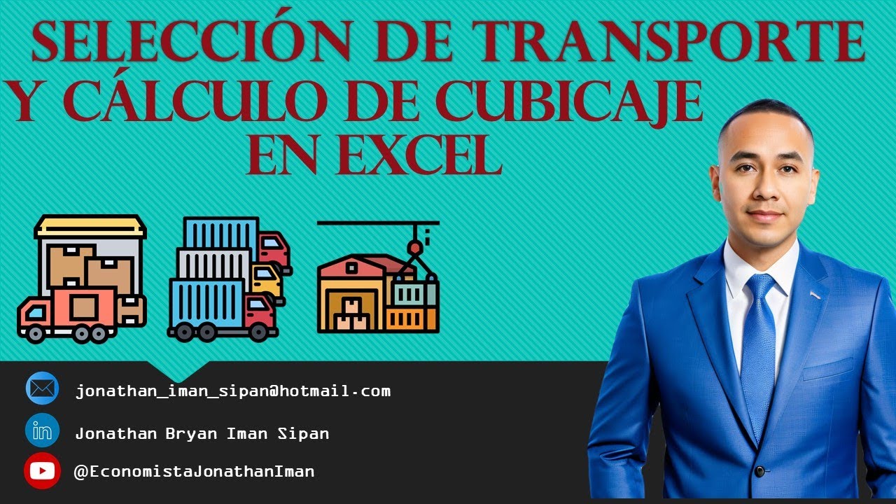 SELECCIÓN DE TRANSPORTE Y CÁLCULO DE CUBICAJE EN EXCEL - YouTube