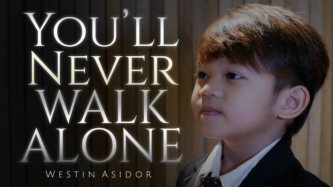 You'll Never Walk Alone - Westin Asidor | THE ASIDORS 2021 COVERS - YouTube