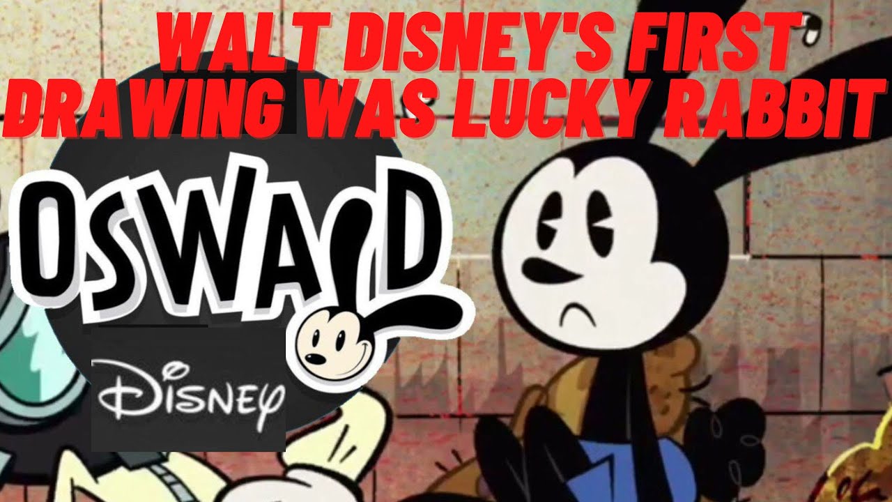 Walt Disney's first drawing was Lucky Rabbit Oswald - YouTube