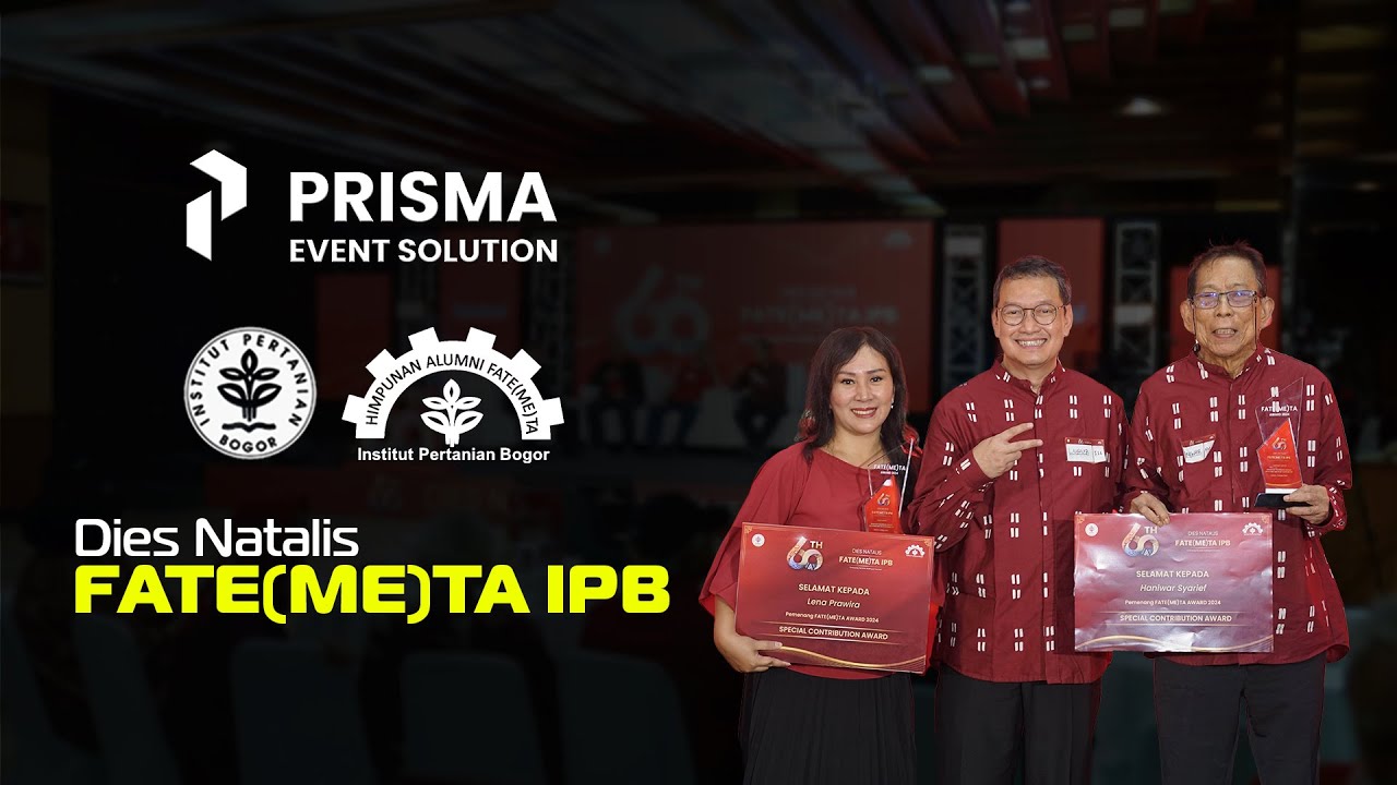 Dies Natalis FATETA IPB 2024 | Prisma Event Solution - YouTube