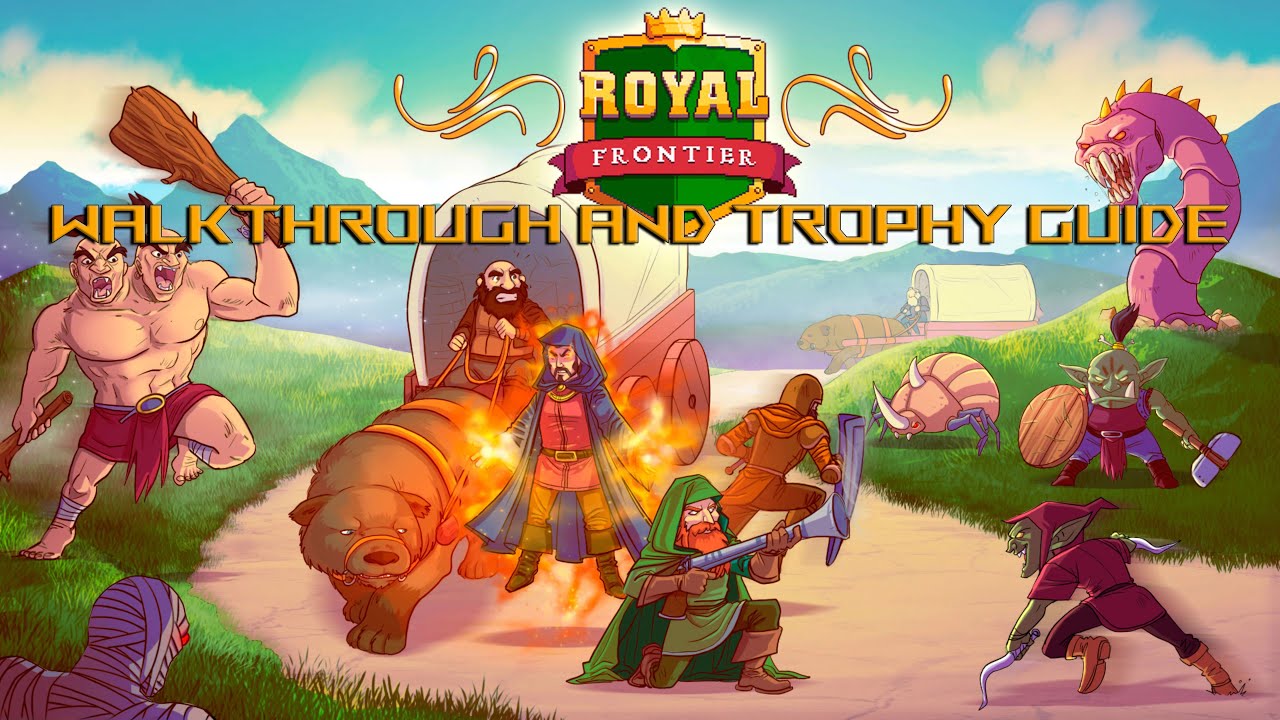 Royal Frontier - Walkthrough | Trophy Guide | Achievement Guide - YouTube