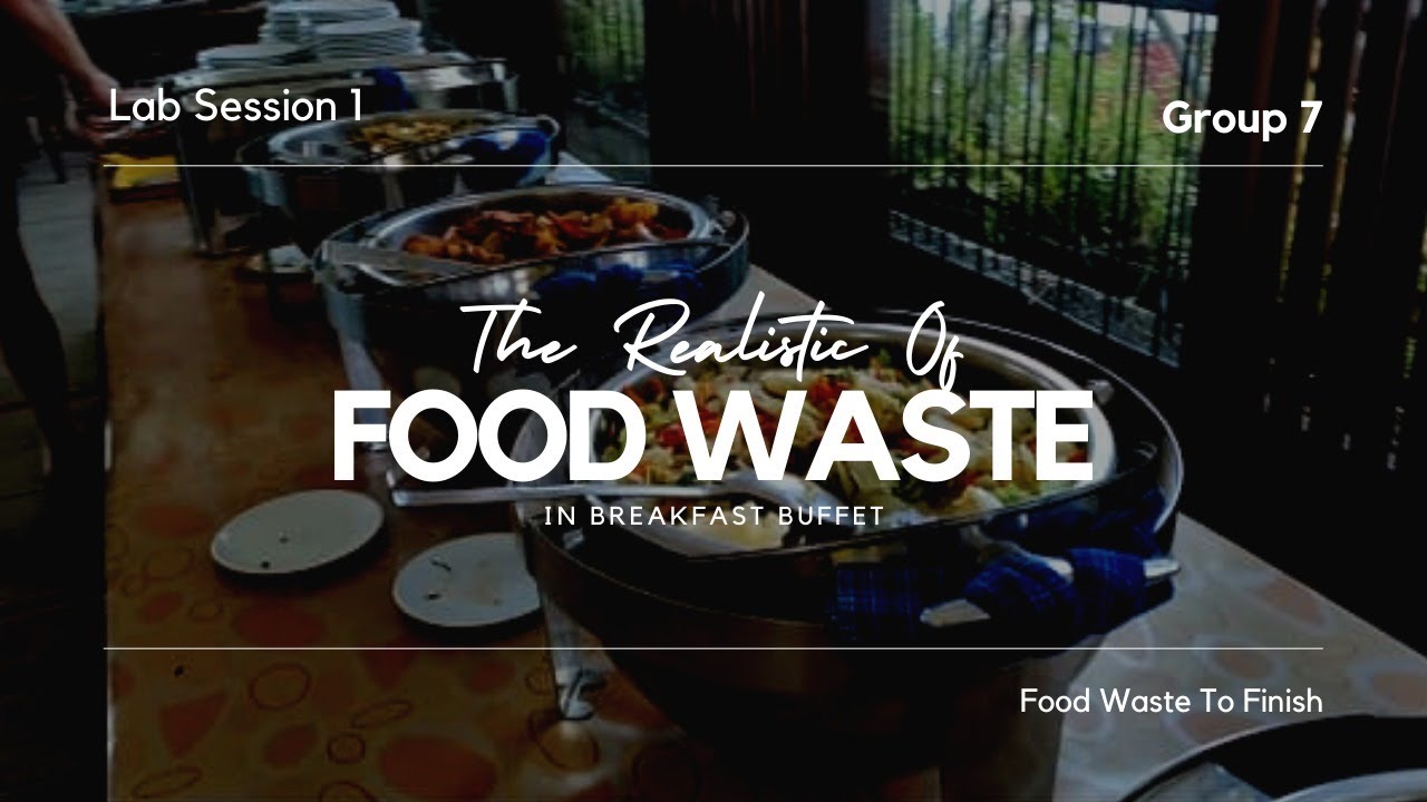 The Reality of Food Waste in Hotel Buffet - YouTube