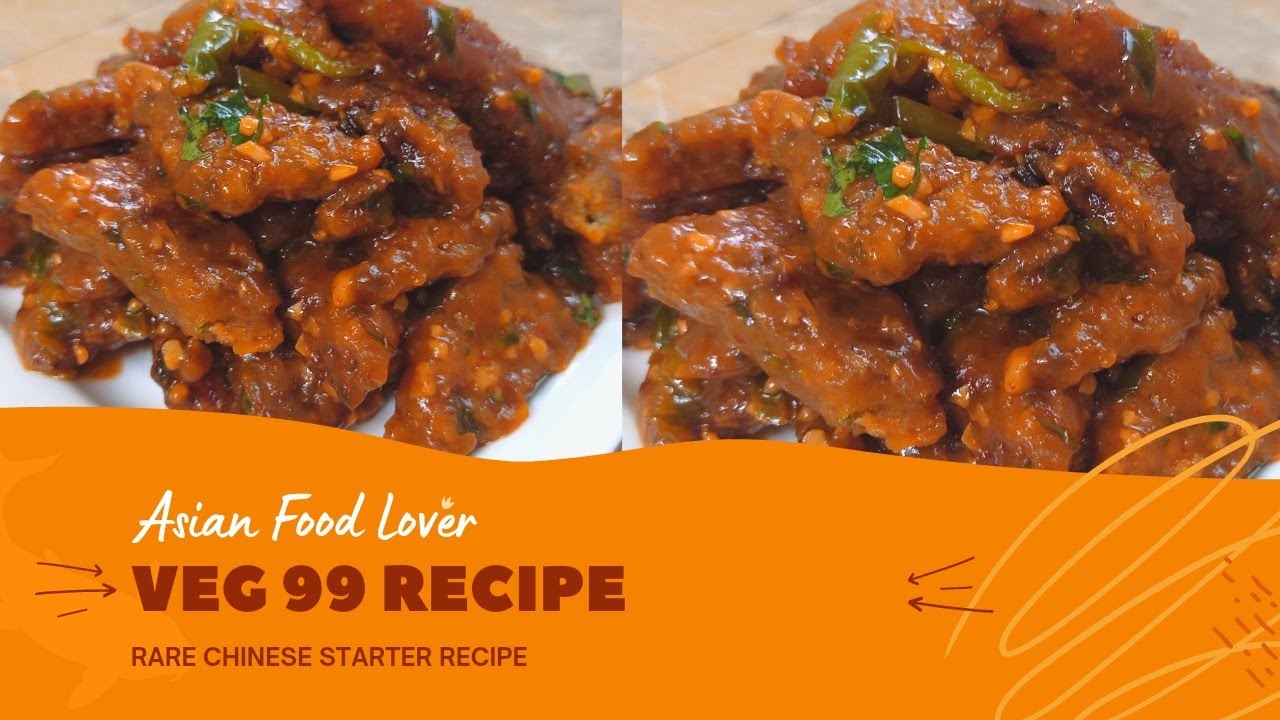 Veg 99 Recipe | Rare Chinese Starter | Crunchiest Starter Recipe | Cafe ...