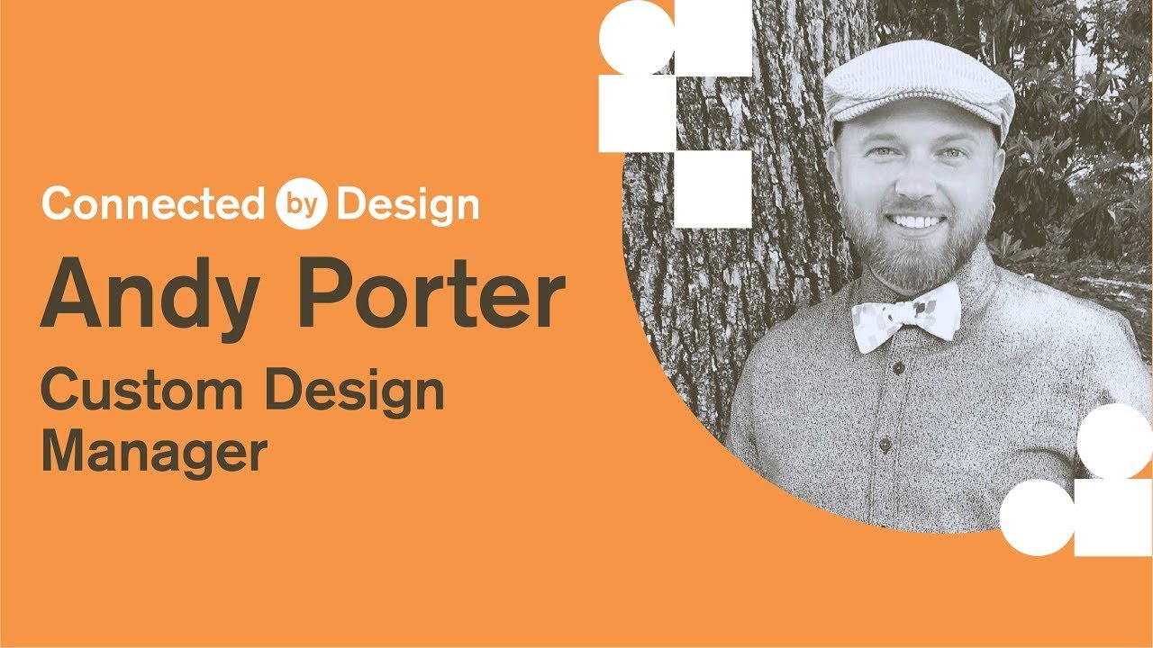 Connected by Design | Andy Porter - YouTube