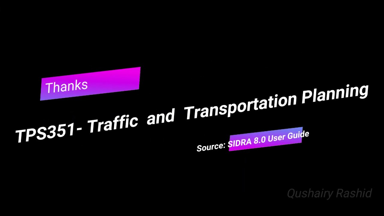 7 Lane Configuration in SIDRA Intersection 8.0 - YouTube