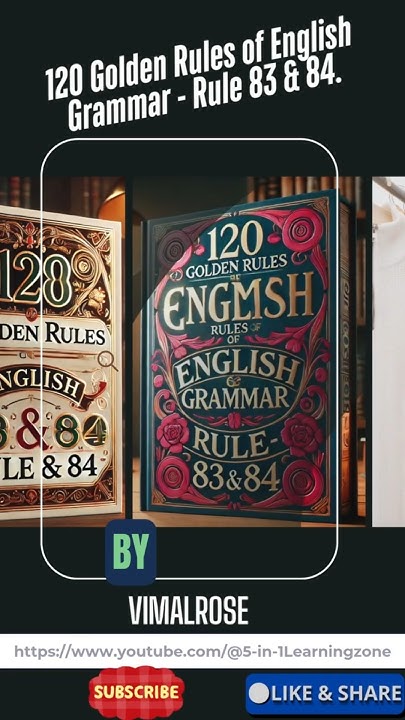 120 Golden Rules of English Grammar - Rule 83 & 84. - YouTube