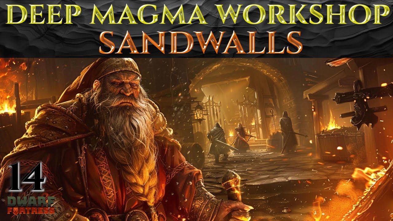 Deep Magma Workshop Lets Play Dwarf Fortress Gameplay Ep 14 Youtube